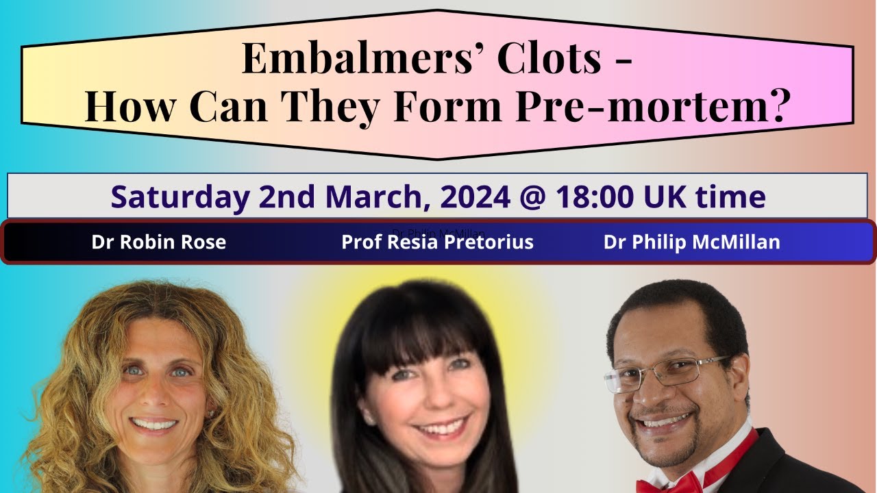 Embalmers’ Clots - How Can They Form Pre-mortem? - McMillan Research ...