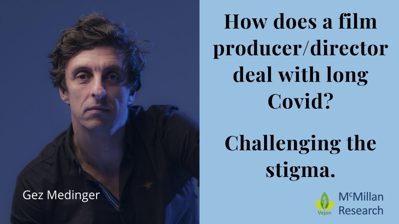 How does a film director/producer deal with long Covid? Challenging the ...