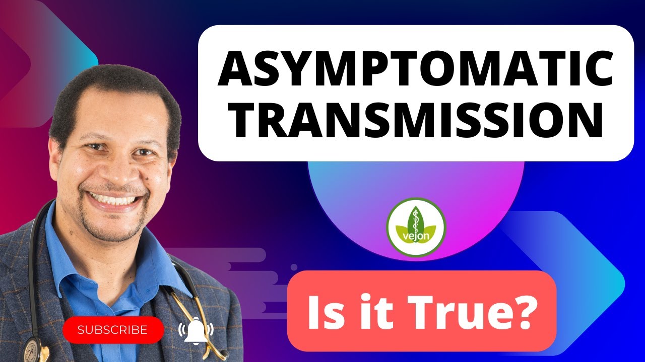 The Science around Asymptomatic Transmission of COVID-19 - McMillan ...