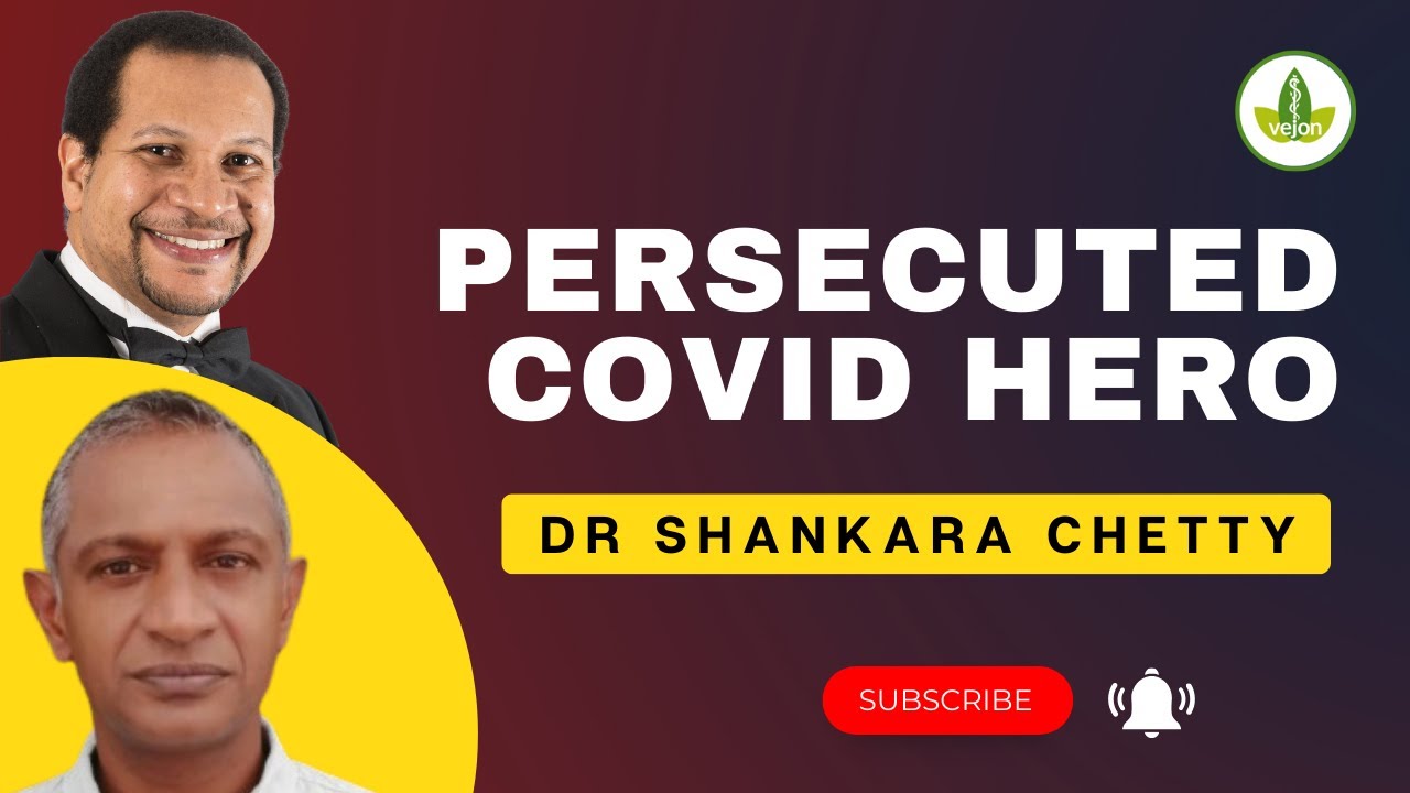Why would Dr Shankara Chetty, a Covid Hero, be Persecuted? - McMillan ...